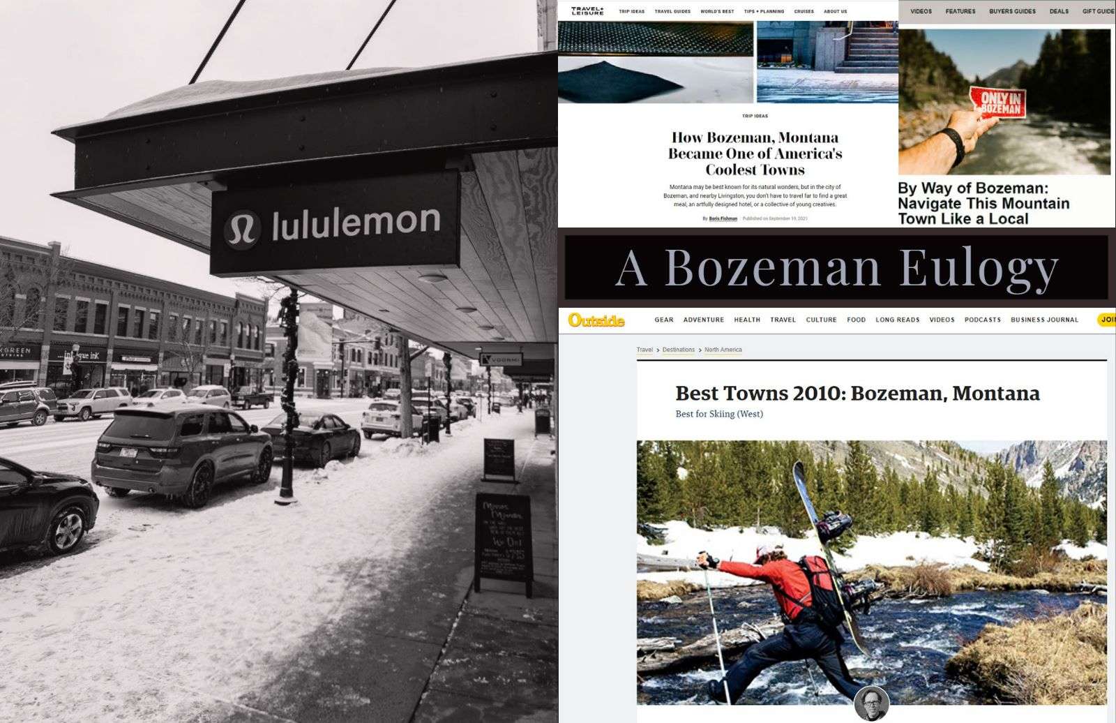 Bozeman, Montana: How to Ruin a Perfectly Good Mountain Town